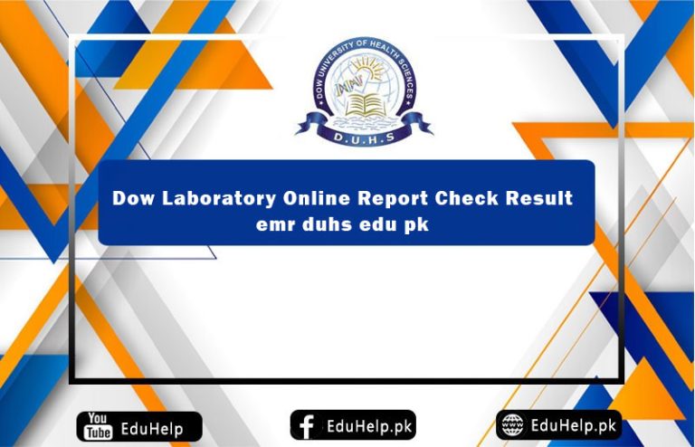 Dow Laboratory Online Report Check emr duhs edu pk